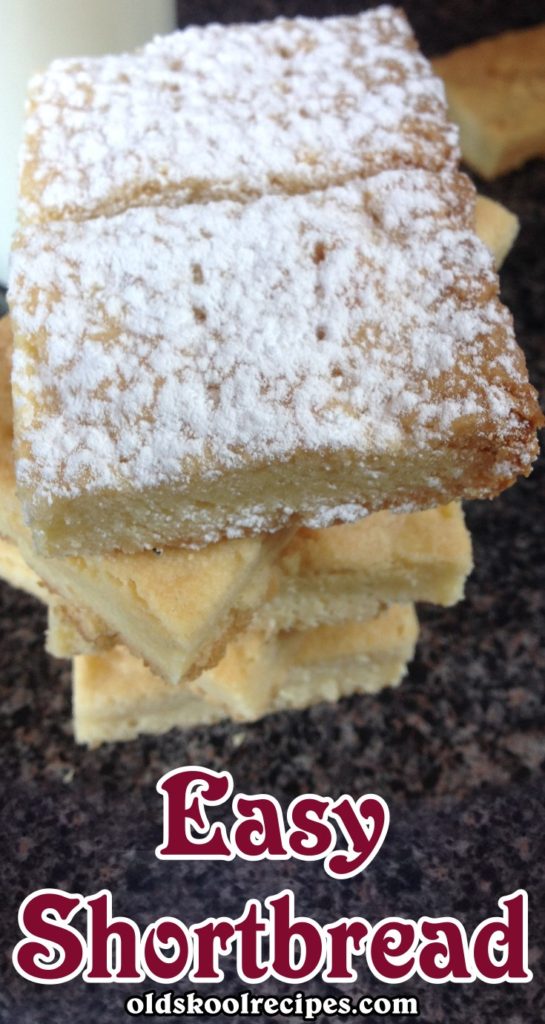 Easy Shortbread Recipe | Old Skool Recipes